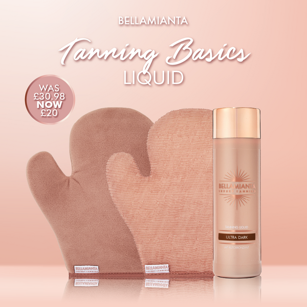 Tanning Basics - Tanning Liquid Edition - Bellamianta Luxury Tanning